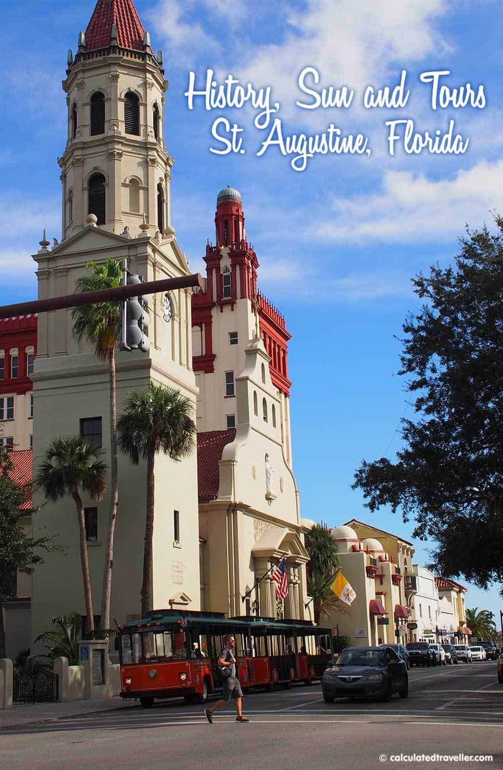 History, Sun and Tours in St. Augustine Florida