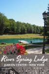 Relaxing Elegance at River Spring Lodge Darien Center New York
