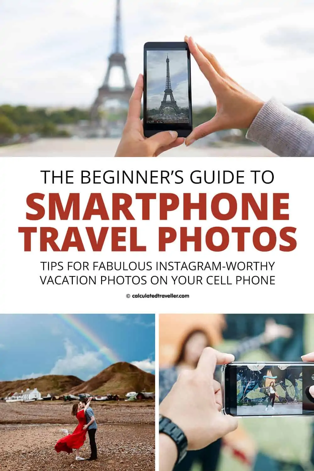 The Beginner’s Guide to Smartphone Travel Photography