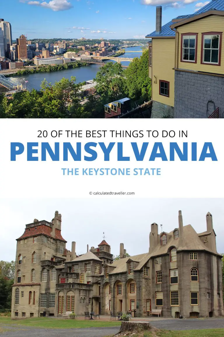20 Best Things to Do in Pennsylvania – Keystone State