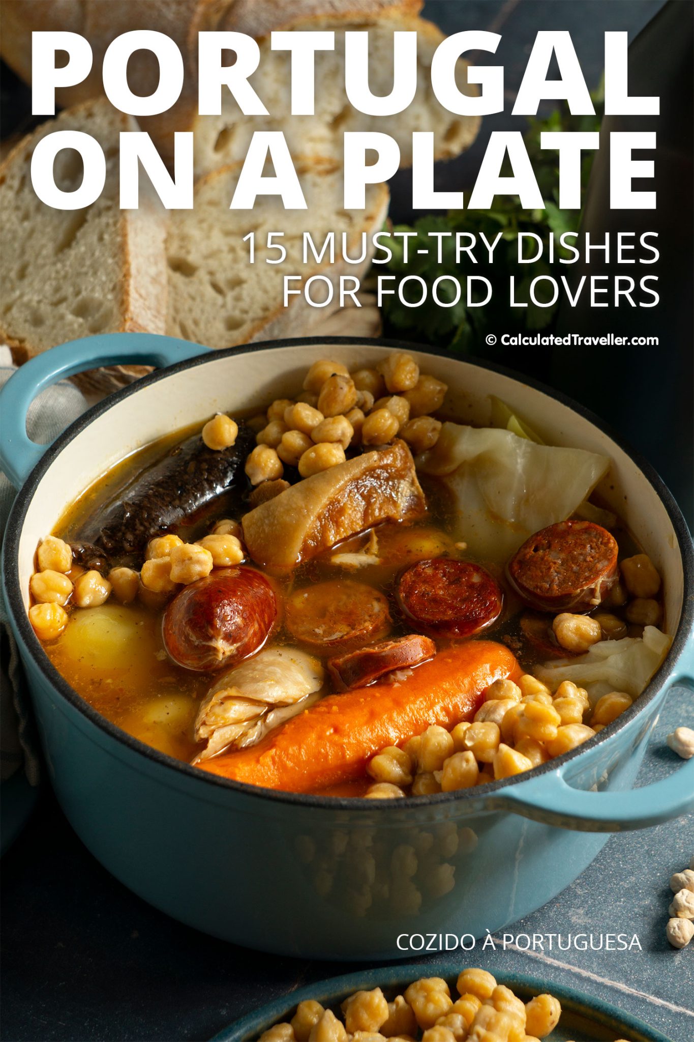 Portugal on a Plate: 15 Must-Try Dishes to Eat in Portugal