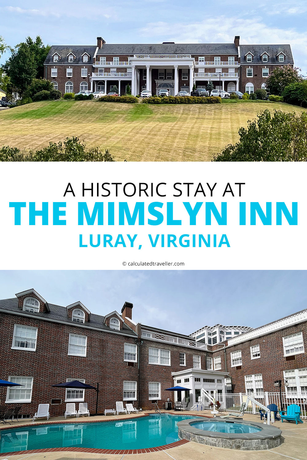 A Historic Stay at the Mimslyn Inn, Luray, Virginia