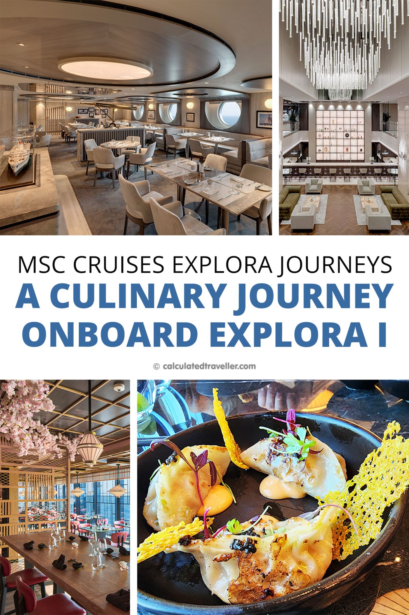 MSC Cruises Explora Journeys – A Culinary Journey on Explora I